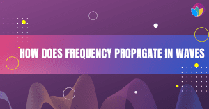 How Does Frequency Propagate in Waves? - Frequency Heals